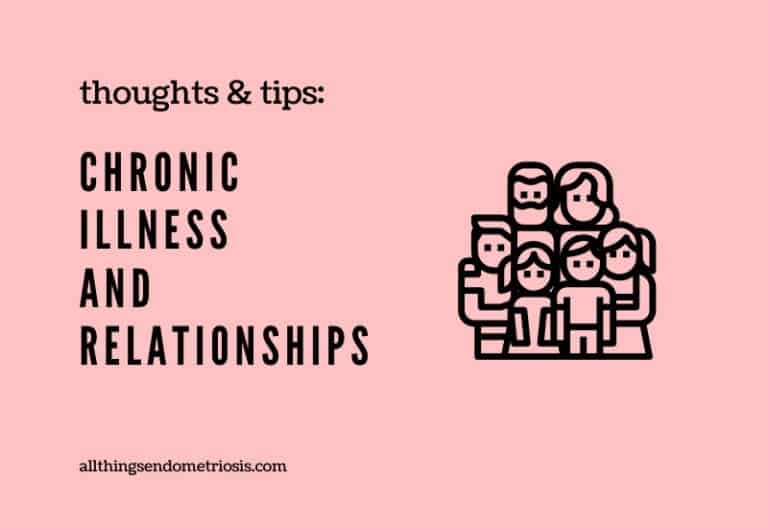 My Thoughts And Tips Chronic Illness And Relationships All Things